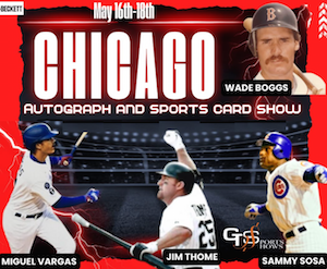 Chicago Autograph and Sports Card Show - Chicagoland Sports Appearance ...